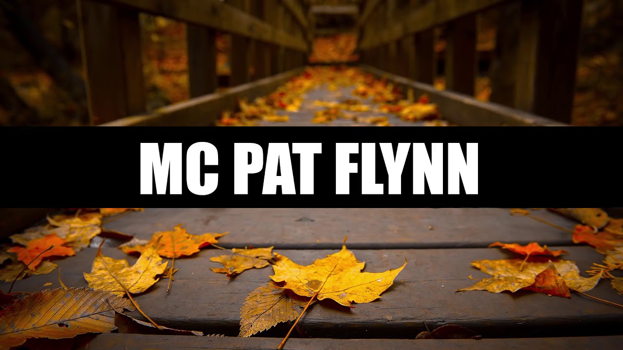 Mc Pat Flynn - Autumn Vibes (Luke G Remix) - Irish RapTV - YouTube