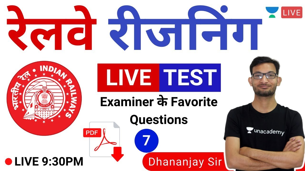 9:30 PM - Railway Reasoning | Live Test - 7 | By Dhananjay Sir ...