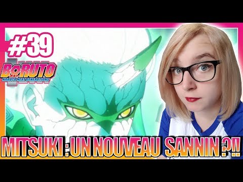 MITSUKI; LE NOUVEAU SANNIN ?!![BORUTO/REVIEW/39]