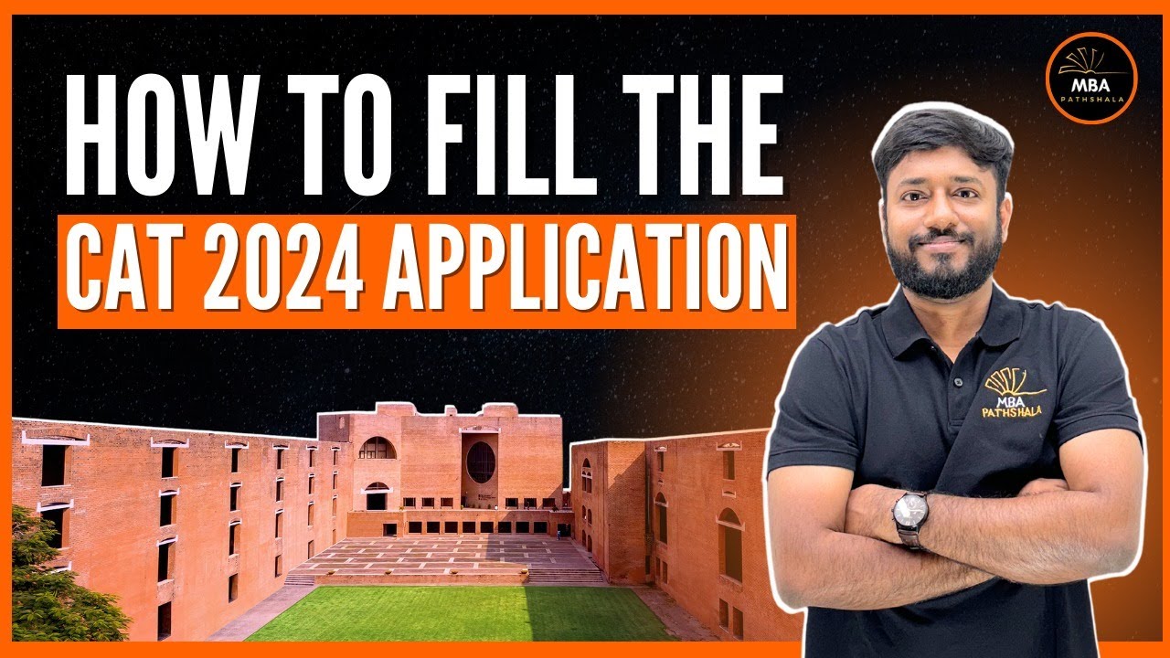 How to fill the CAT 2024 Application | Last Date: Sept 13 | MBA ...