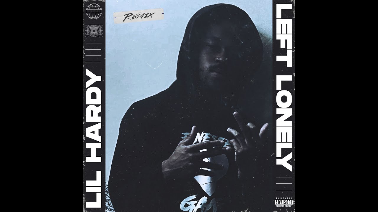 Lil Hardy - Left Lonely (Hotboii Remix) [Official Audio] - YouTube