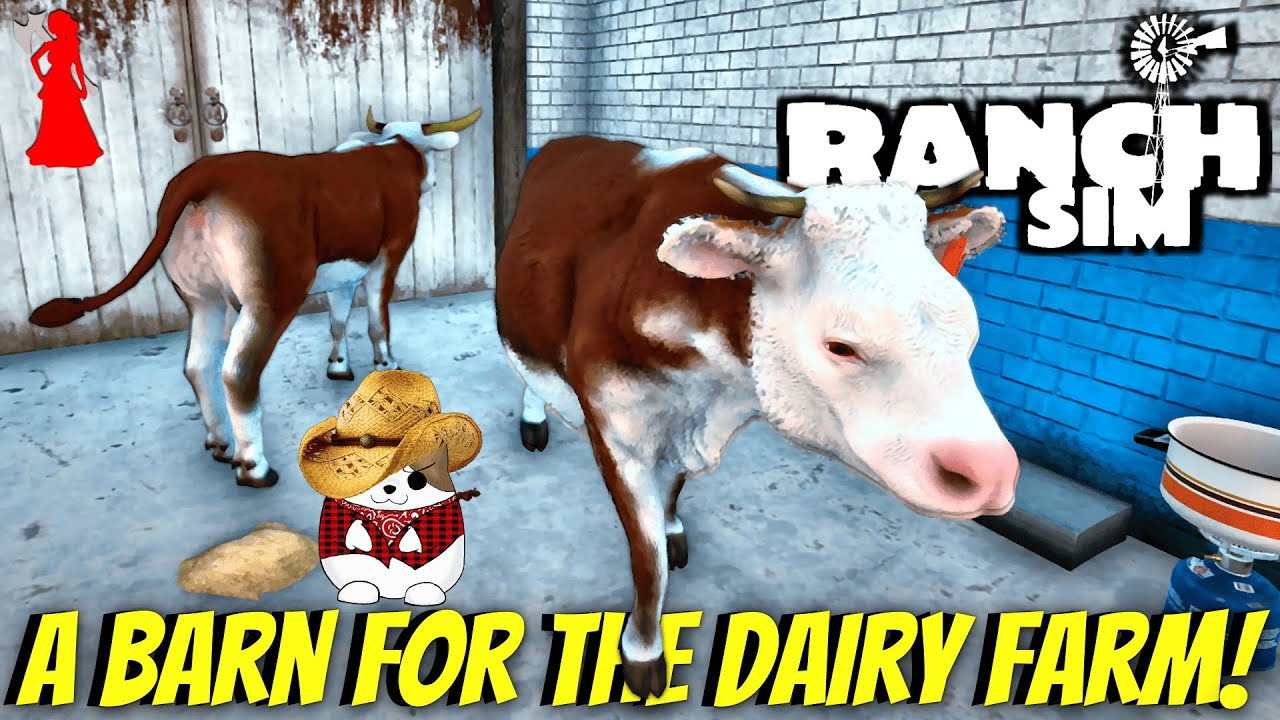 The New Dairy Farm Needs A Barn For The Garage Cows! | Ranch Simulator ...