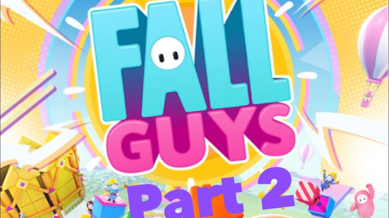 Fall guys part 2 - YouTube