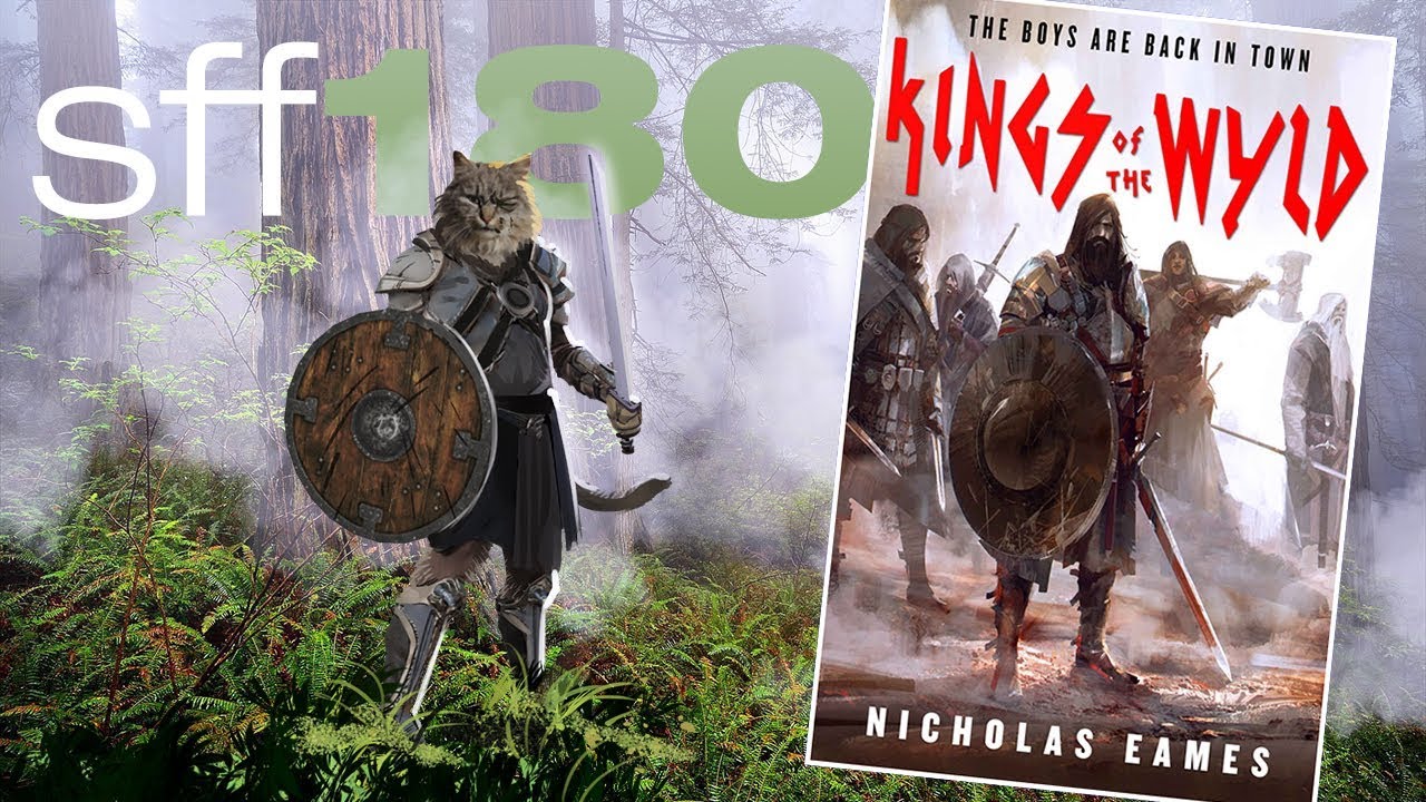SFF180 ⚔️ ‘Kings of the Wyld’ by Nicholas Eames ★★★★ - YouTube