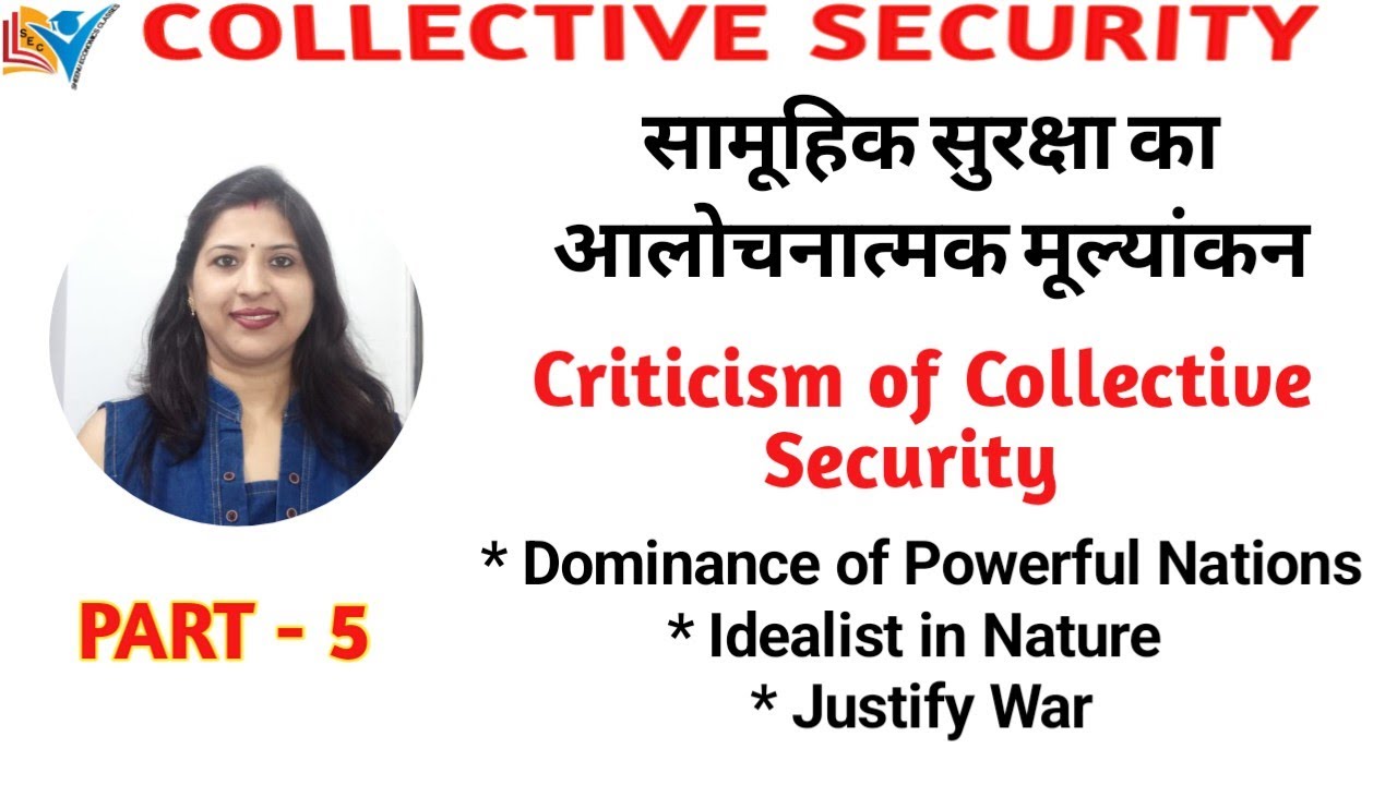 Collective Security | Critical Evaluation of Collective Security | Part ...