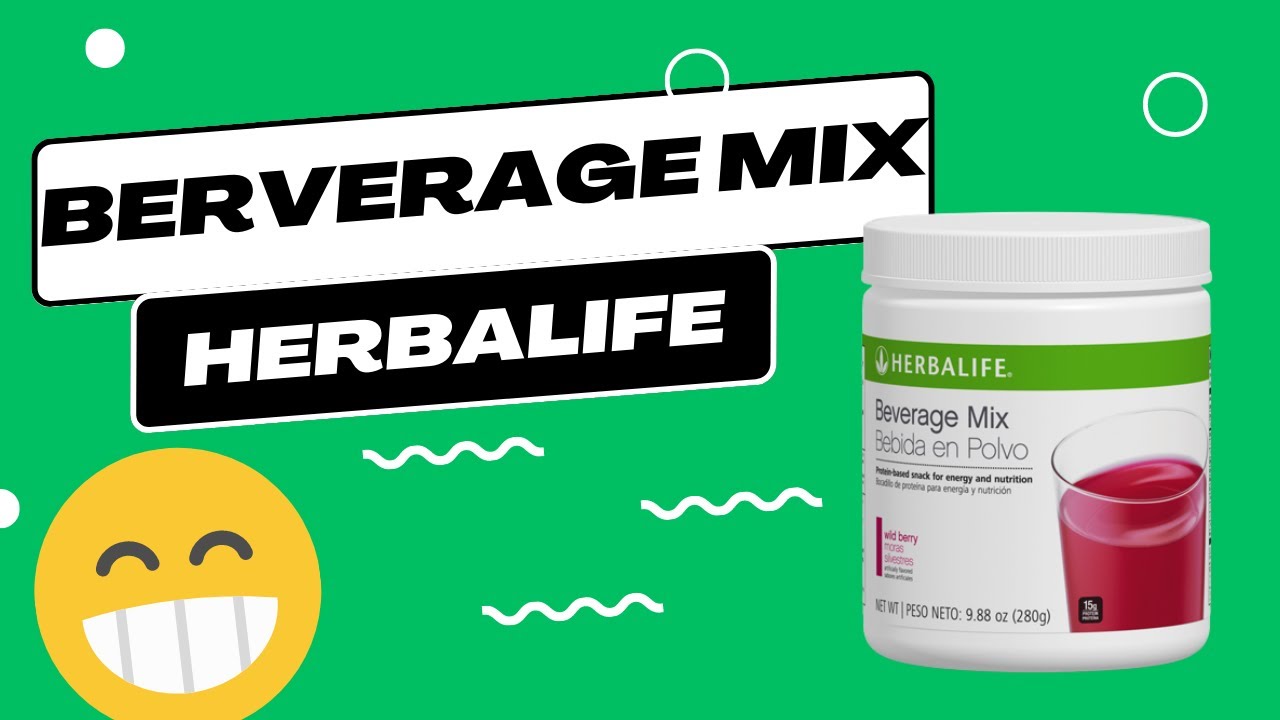 BERVERAGE mix HERBALIFE bebida proteína // Que es, como usarla, para ...