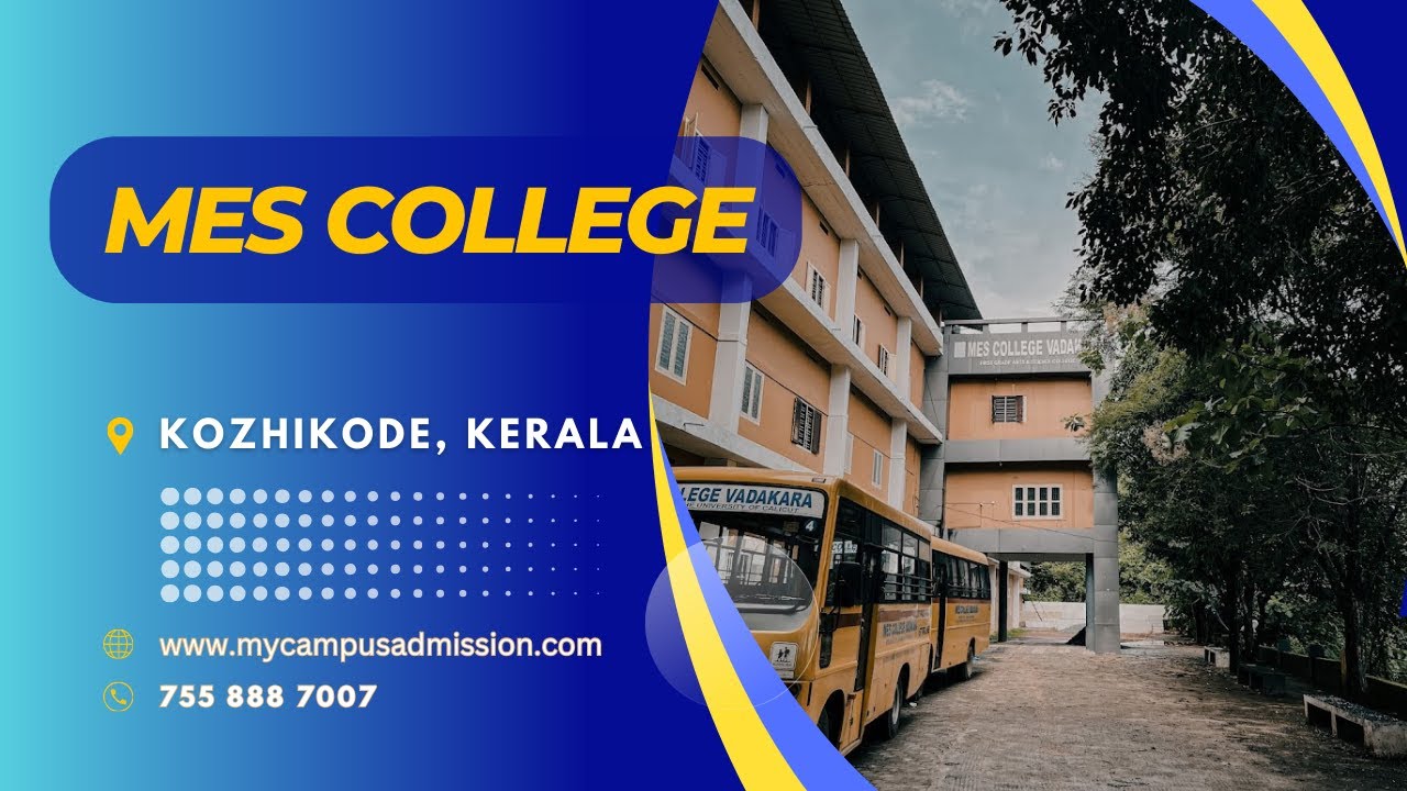 MES College - Vadakara | mycampusadmission.com - YouTube