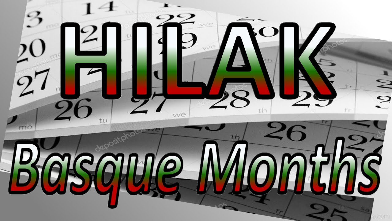 HILAK | Months in Basque - YouTube