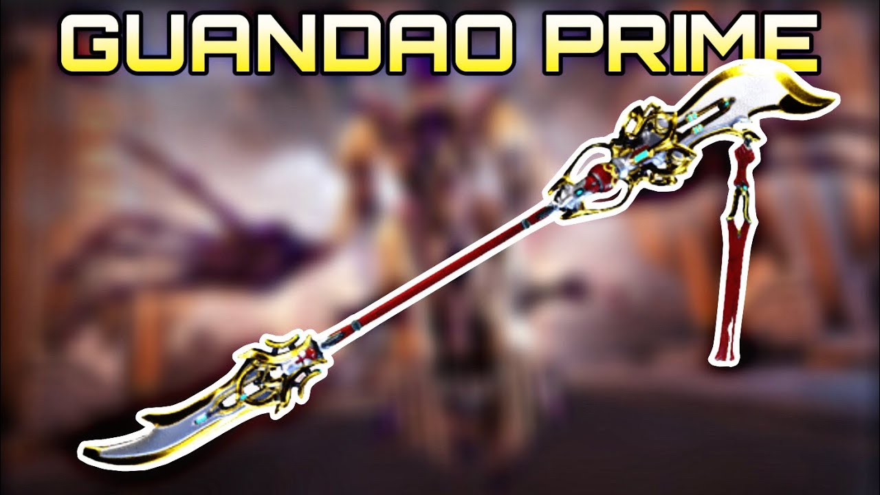 THIS GUANDAO PRIME BUILDS SHREDS EVERTHING IN ITS PATH! | WARFRAME ...