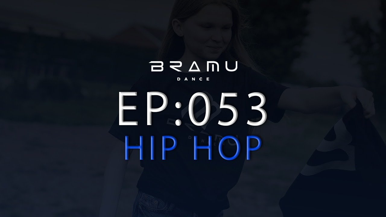 Bramu Dance Online Class Series - EP 53 Hip Hop - YouTube