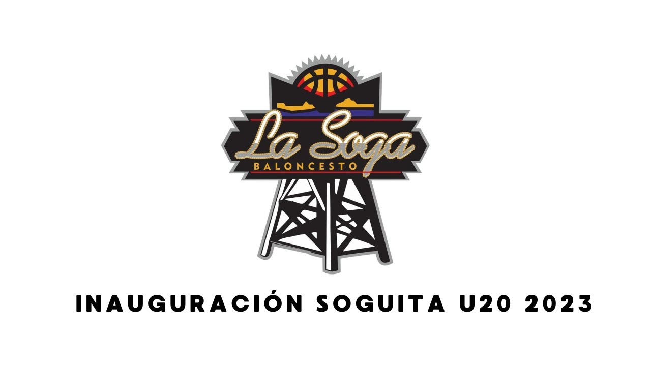 INAGURACION SOGUITA U20 #SOGABALONCESTO - YouTube