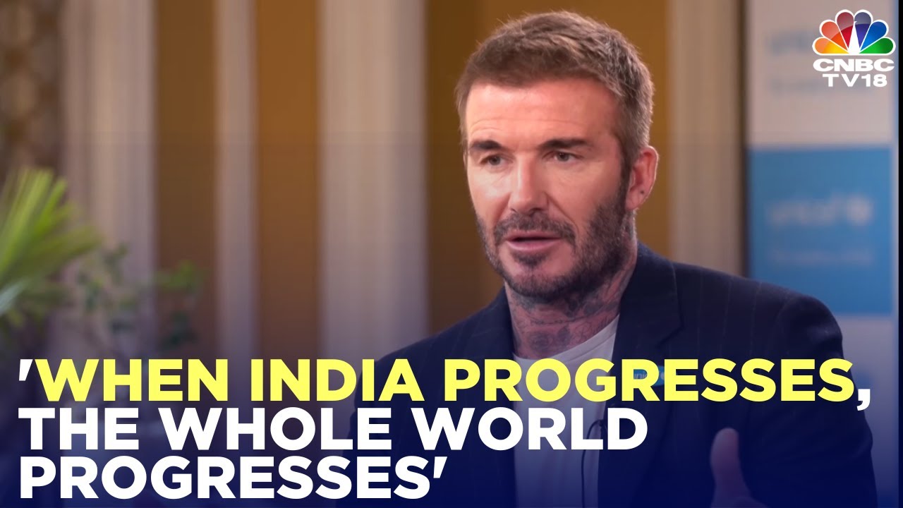 Football Legend David Beckham On India & The Power Of Sports | UNICEF ...