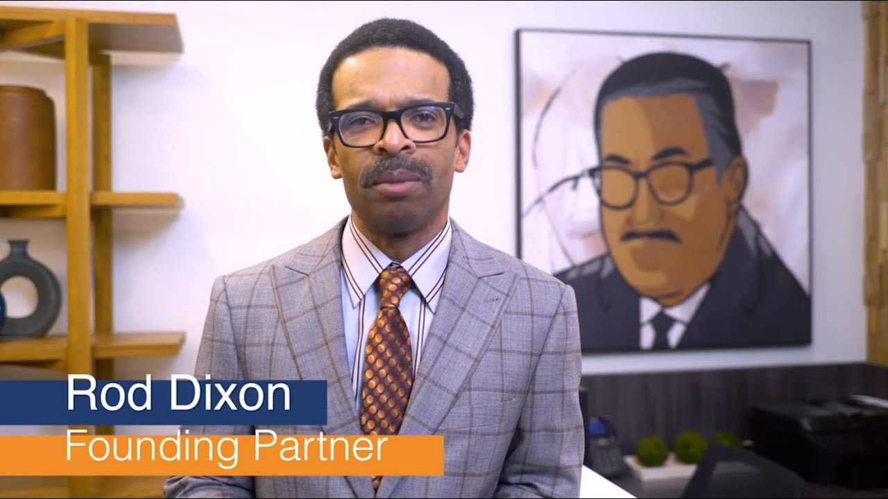 What Sets The Dixon Firm Apart? | Founding Partner Attorney Rod Dixon ...