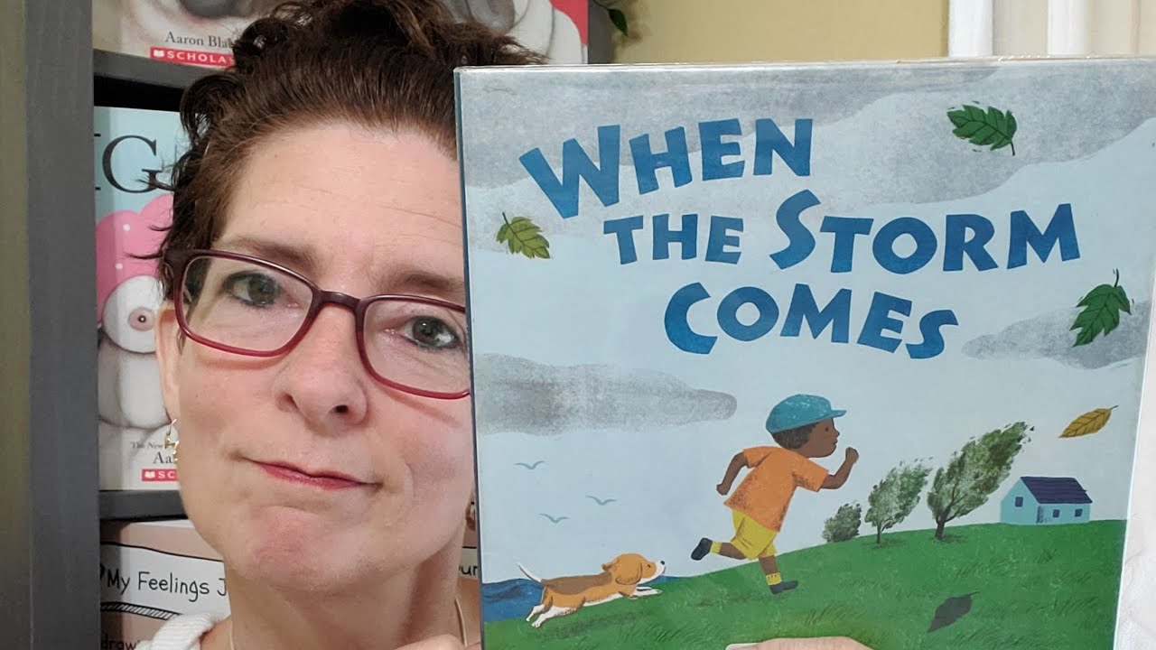 Storybook read aloud When The Storm Comes Linda Ashman... how do we ...