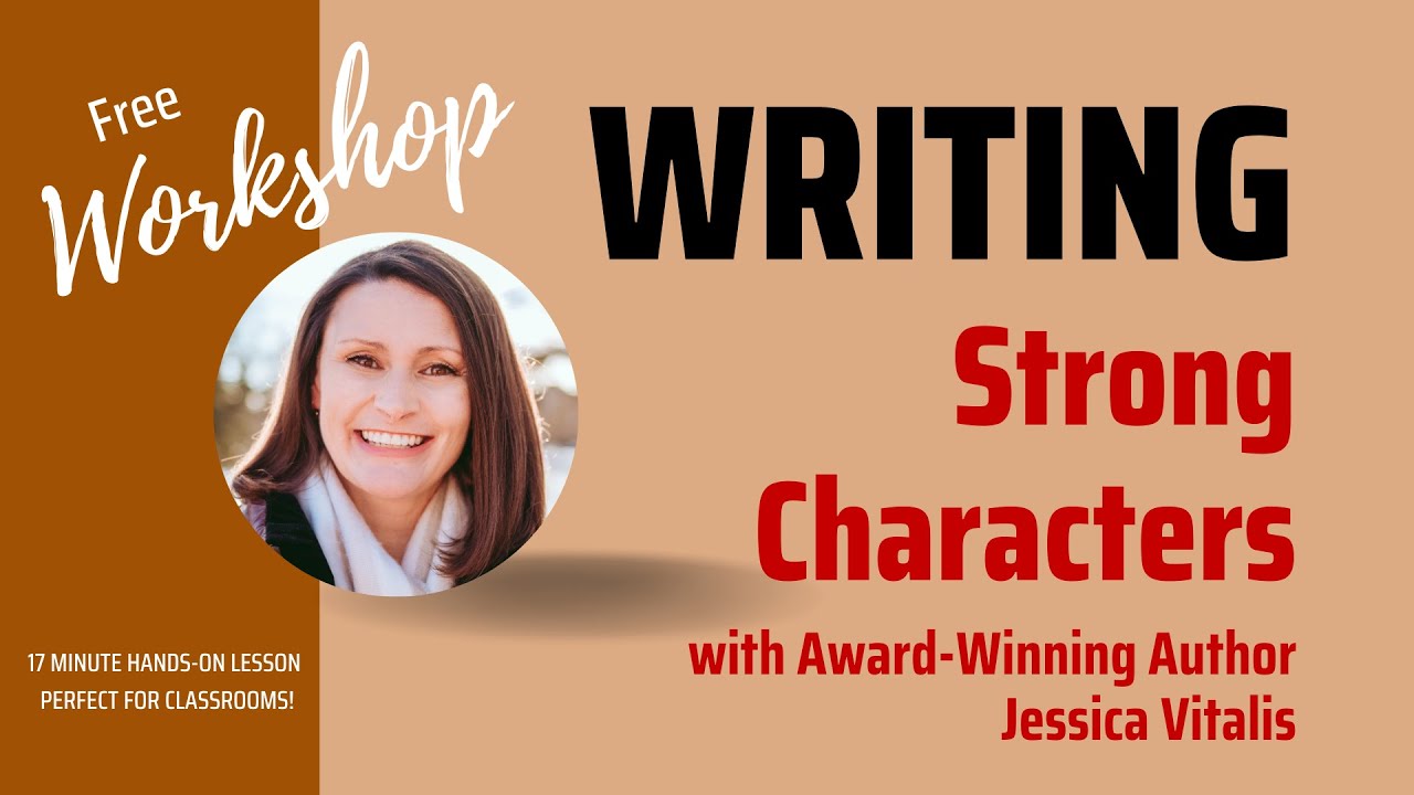 Writing Strong Characters Workshop - YouTube