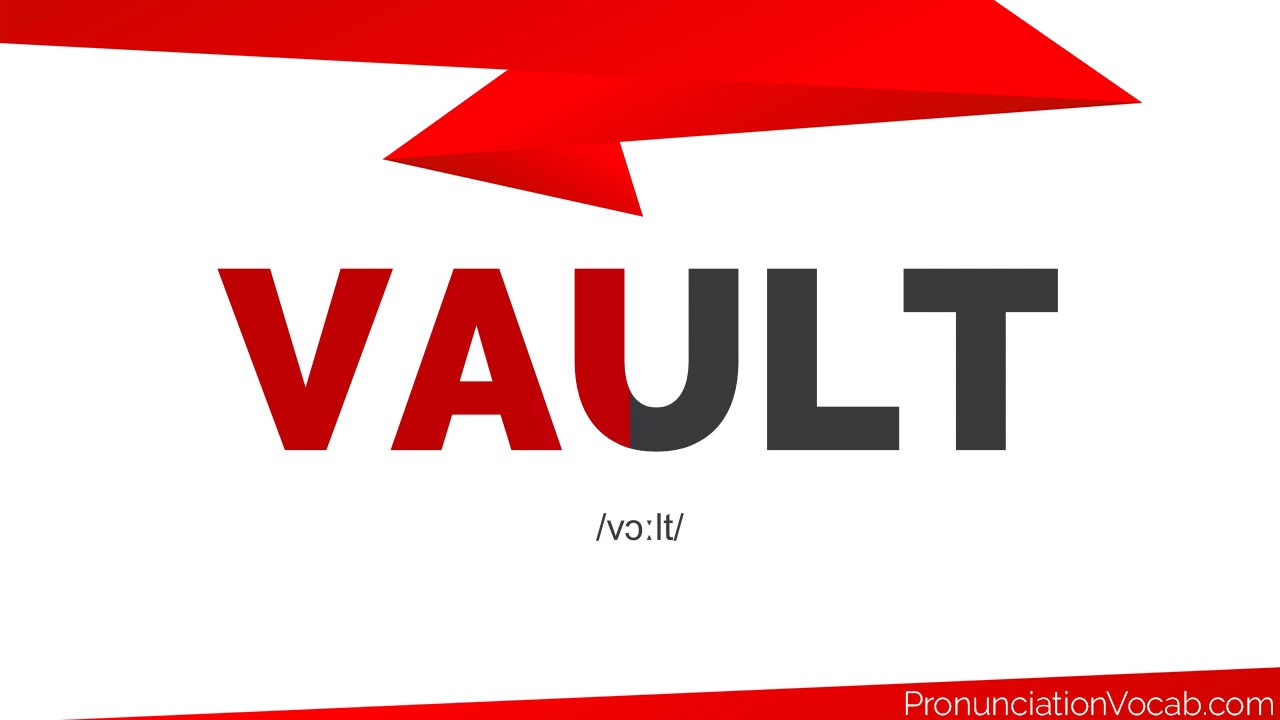 How To Pronounce Vault - YouTube