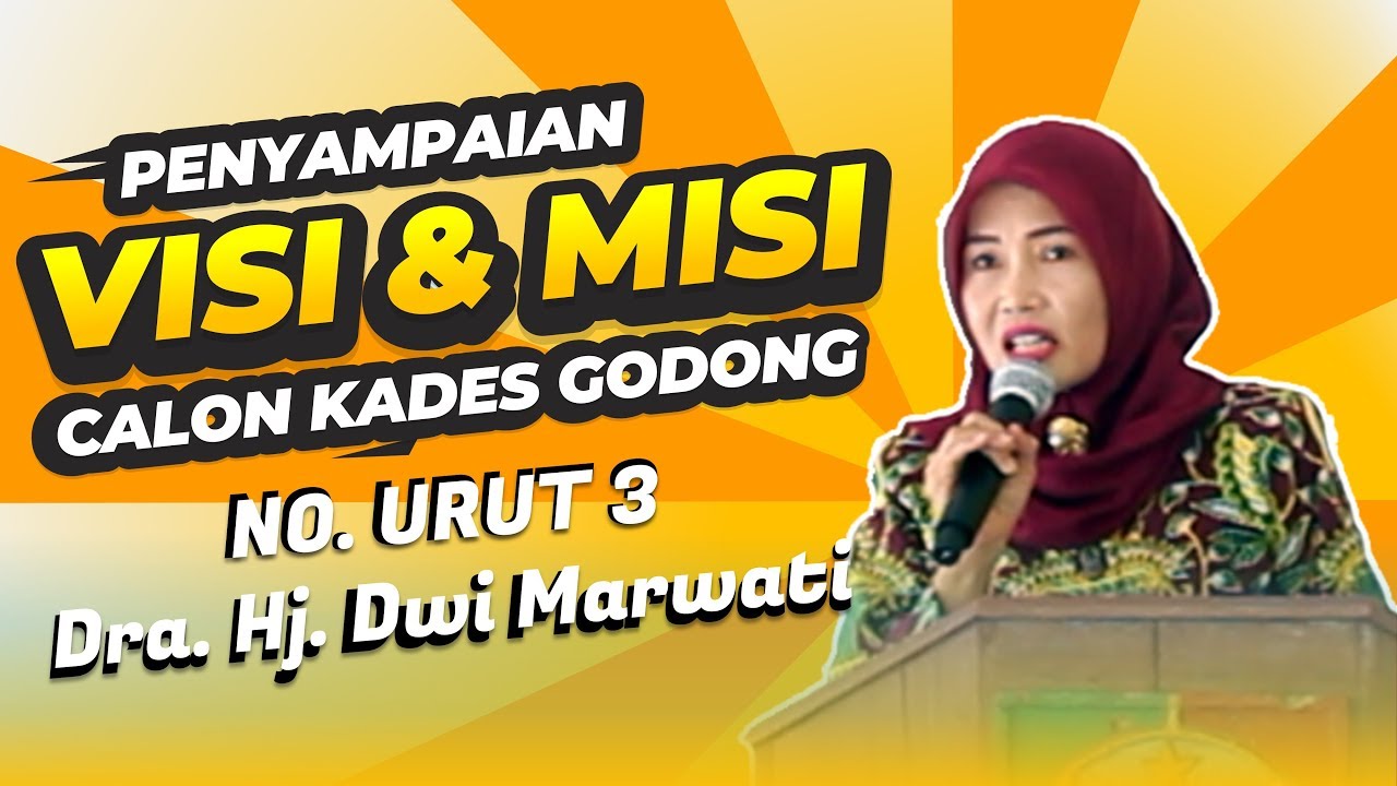 PENYAMPAIAN VISI MISI CALON KADES NOMER 3 DESA GODONG GUDO JOMBANG ...
