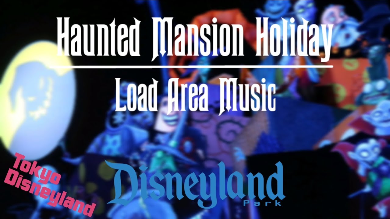 Haunted Mansion Holiday - Load area/corridor music (Source Audio ...