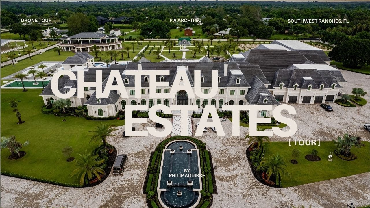 Southwest Ranches Chateau Estates | 4K Drone Video Tour | P A Architect ...