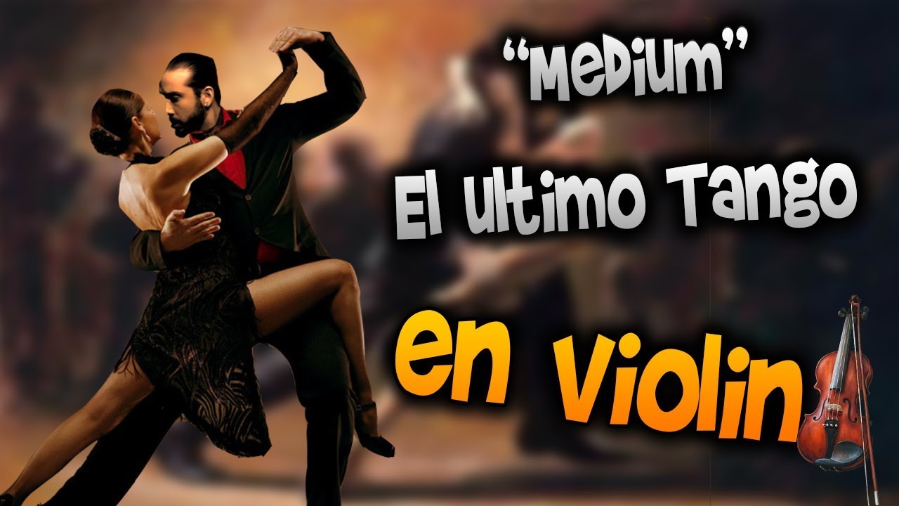 El ultimo Tango en Violín|How to Play,Tutorial,Tab,sheet music,Como ...