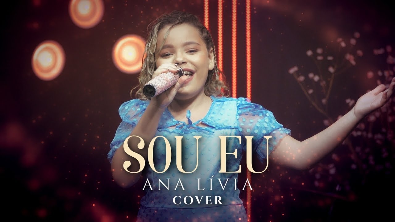 Ana Lívia | Sou Eu (Cover- Fabiana Anastácio ) - YouTube