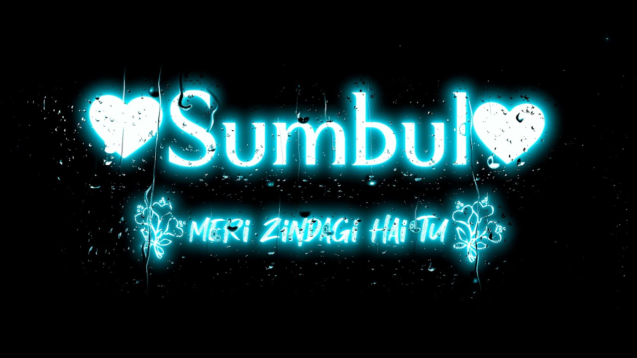 Sumbul Name Status🌹Sumbul Name Art Status🌹Sumbul name Lover Status ...