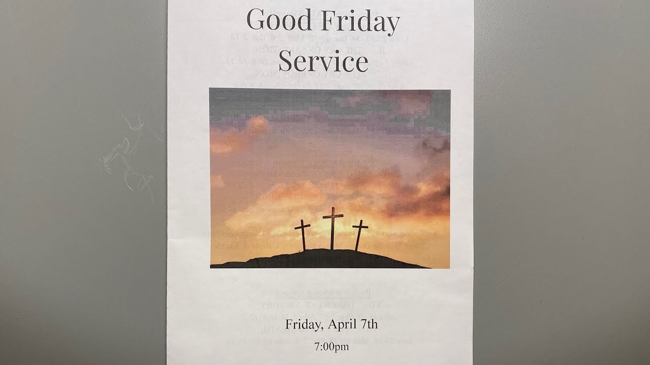 Good Friday Service - April 7, 2023 - YouTube