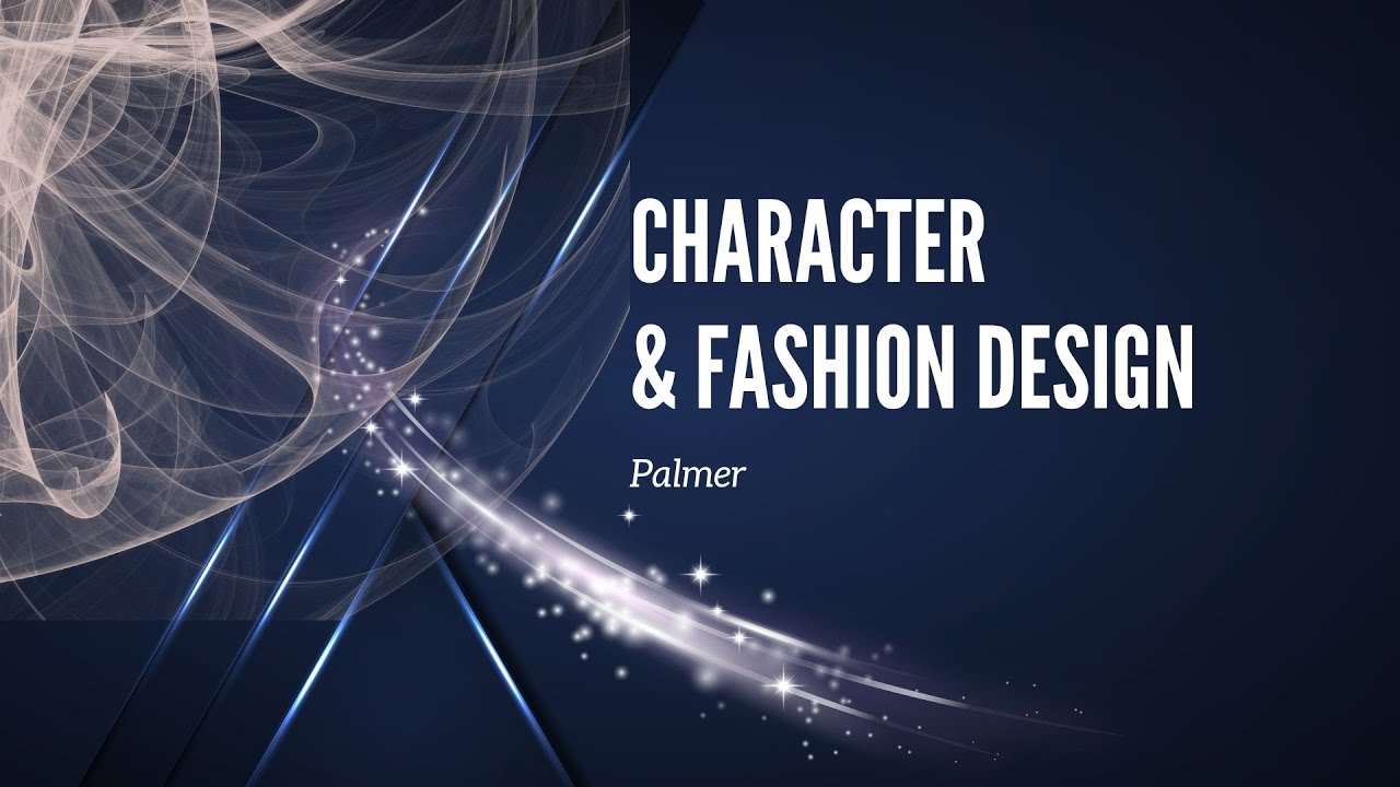 Palmer’s Character & Fashion Design Showcase - YouTube
