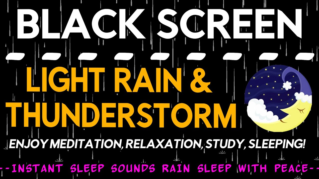 Instant Sleep Through Light Rain & No Thunderstorm Sleep With Peace And ...