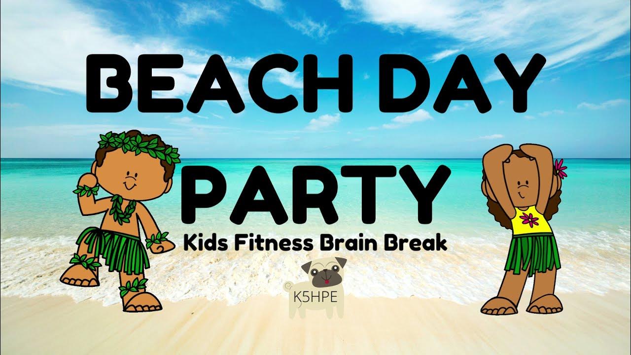 Beach Day Party Kids Fitness Brain Break Dance, Physical Education ...
