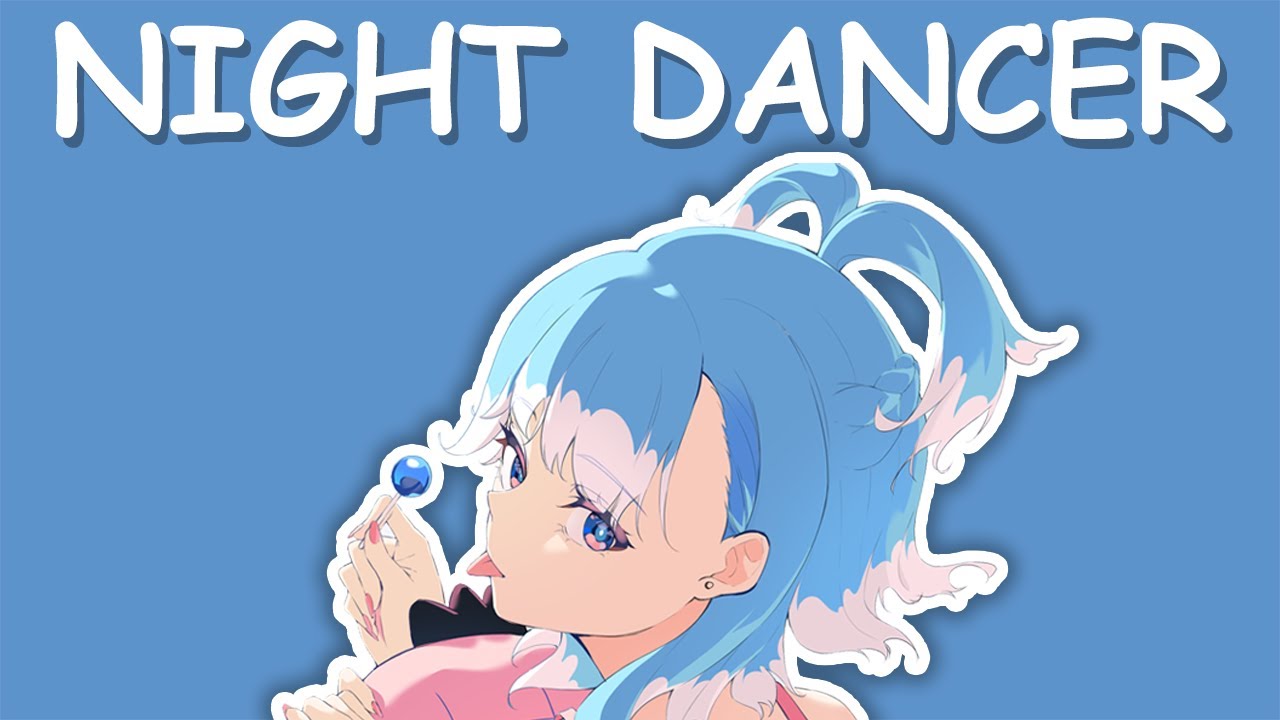 【Hololive Song / Kobo Kanaeru Sing 唱歌】imase - NIGHT DANCER (with Lyrics ...