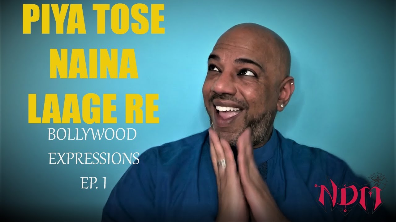 Piya Tose Naina Laage Re Expressions | Ep 1 Nakul Dev Mahajan - YouTube