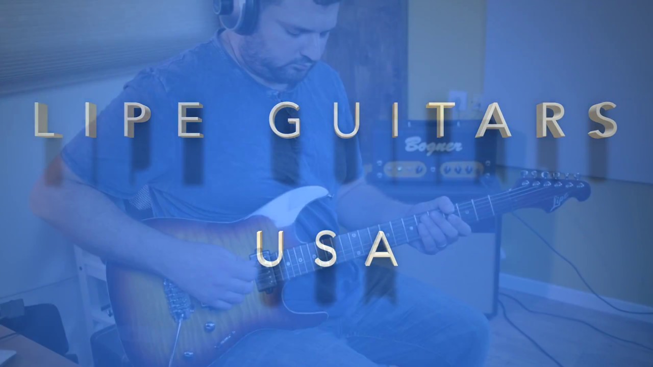 Lipe Guitars Virtuoso (Asa) / Jazz Funk / Bogner Barcelona - YouTube