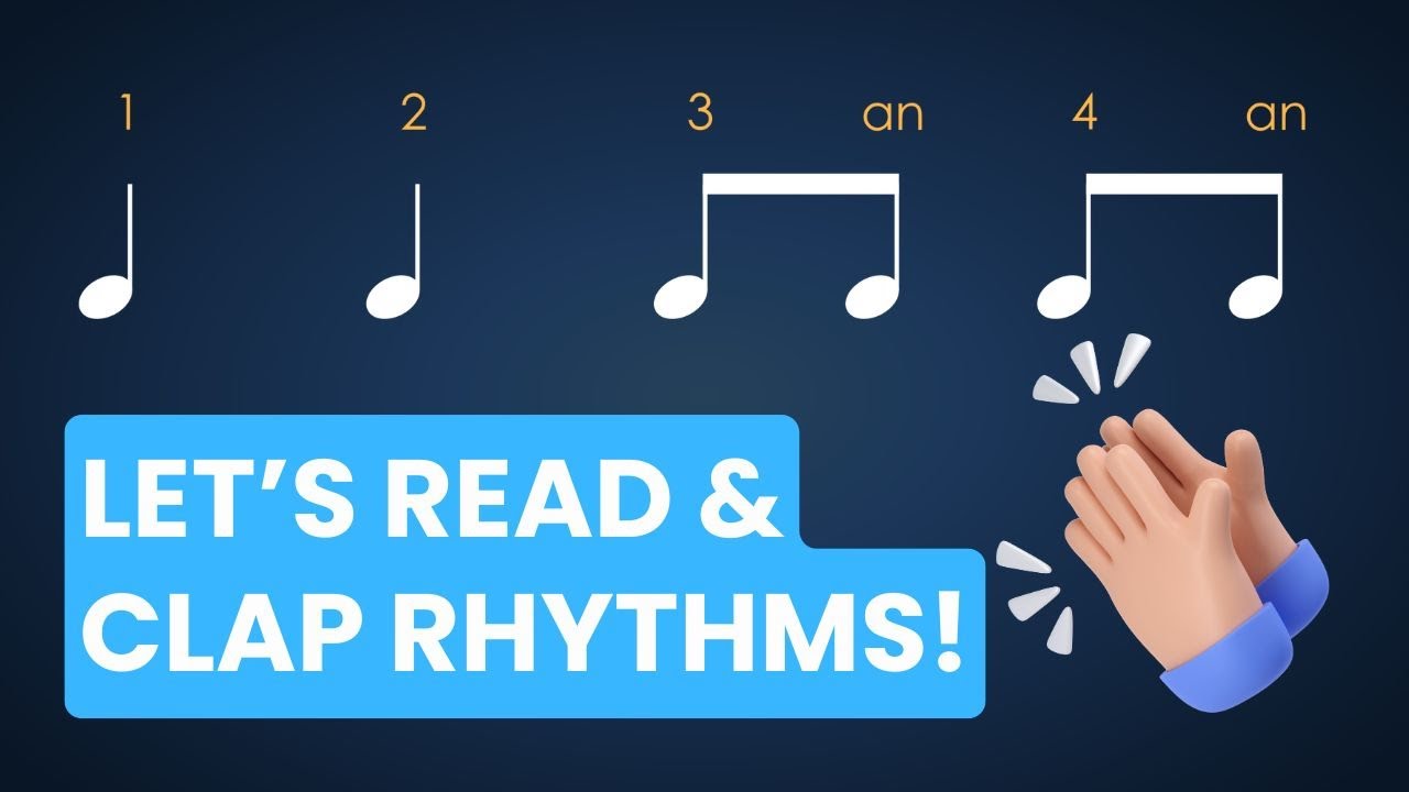 Clap the Rhythms! Sight-Reading Exercise For Beginners/Kids - Play ...