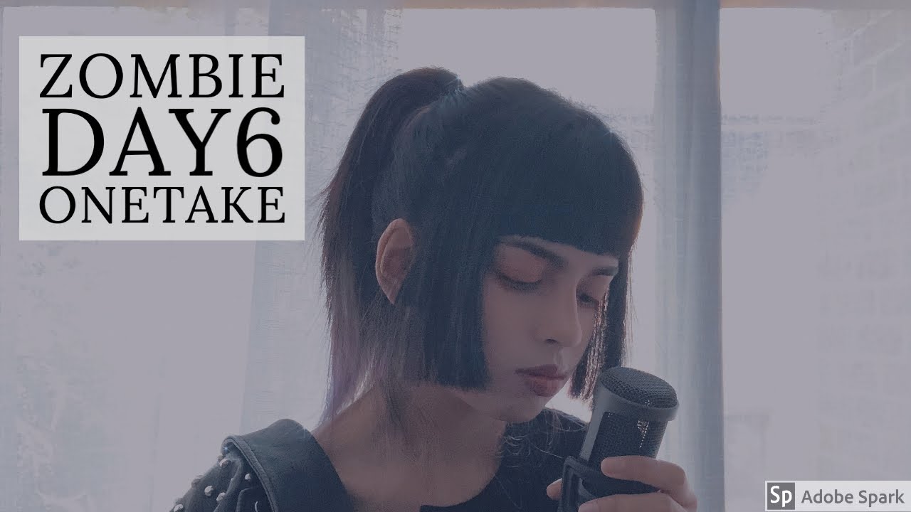 ZOMBIE DAY6 (데이식스) ENGLISH VERSION ONE - TAKE COVER - YouTube