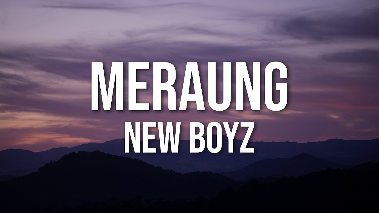 New Boyz - Meraung (Lirik Video) - YouTube