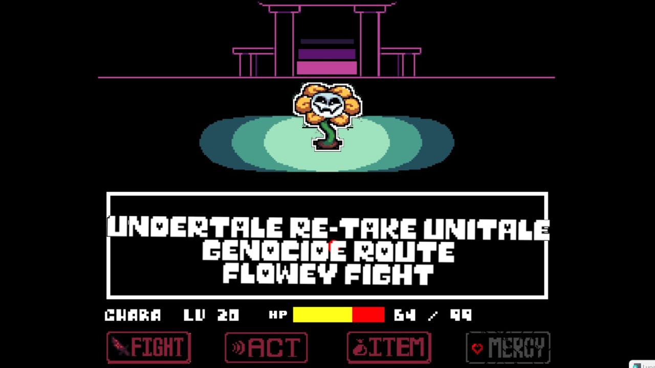 UNDERTALE RE-TAKE UNITALE Genocide Route Flowey Fight - YouTube