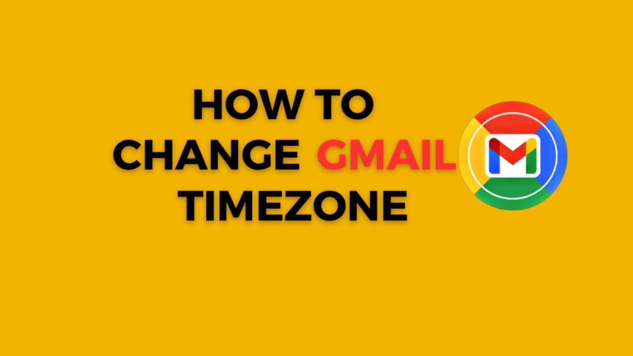 How to Change Gmail Timezone - Easy Method - YouTube