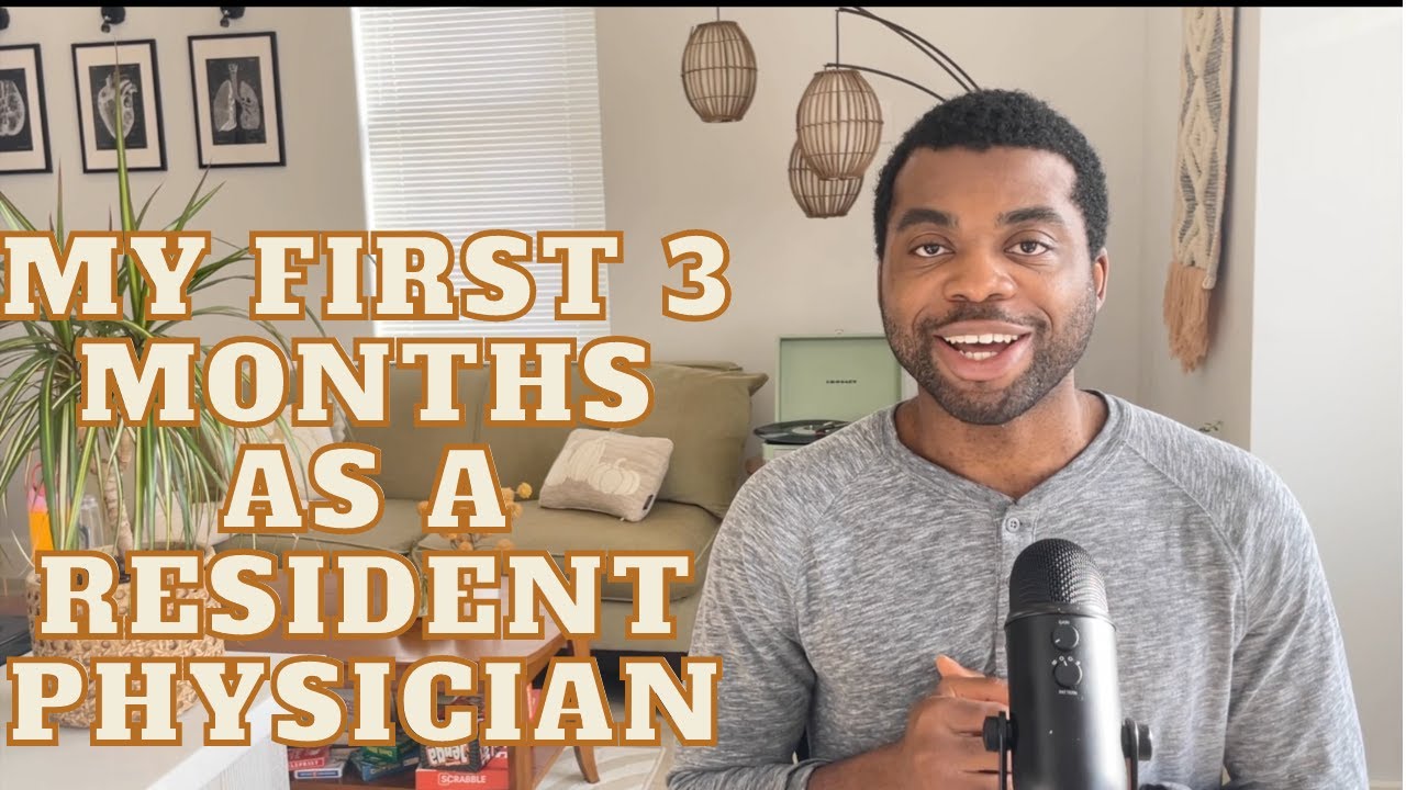 My First 3 Months of Residency - YouTube