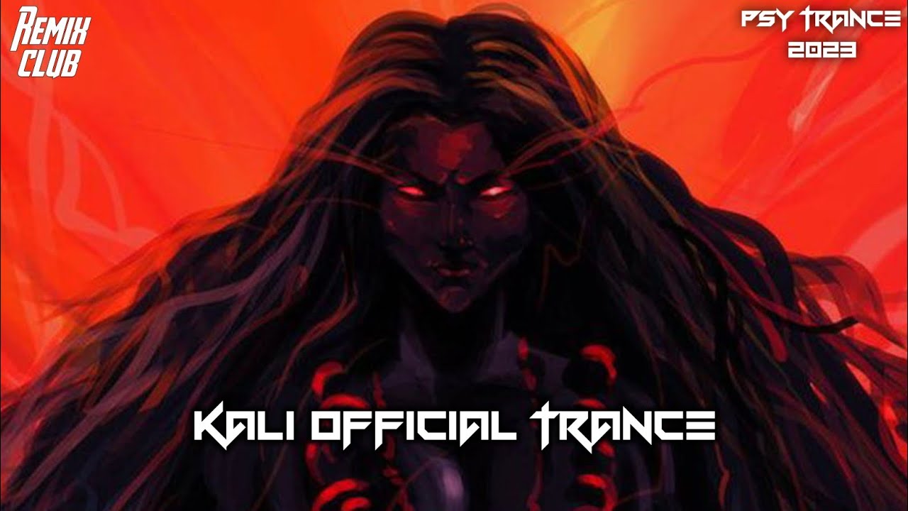 Kali_Original_Trance_ReMix_in_2023_{Remix_Club} - YouTube