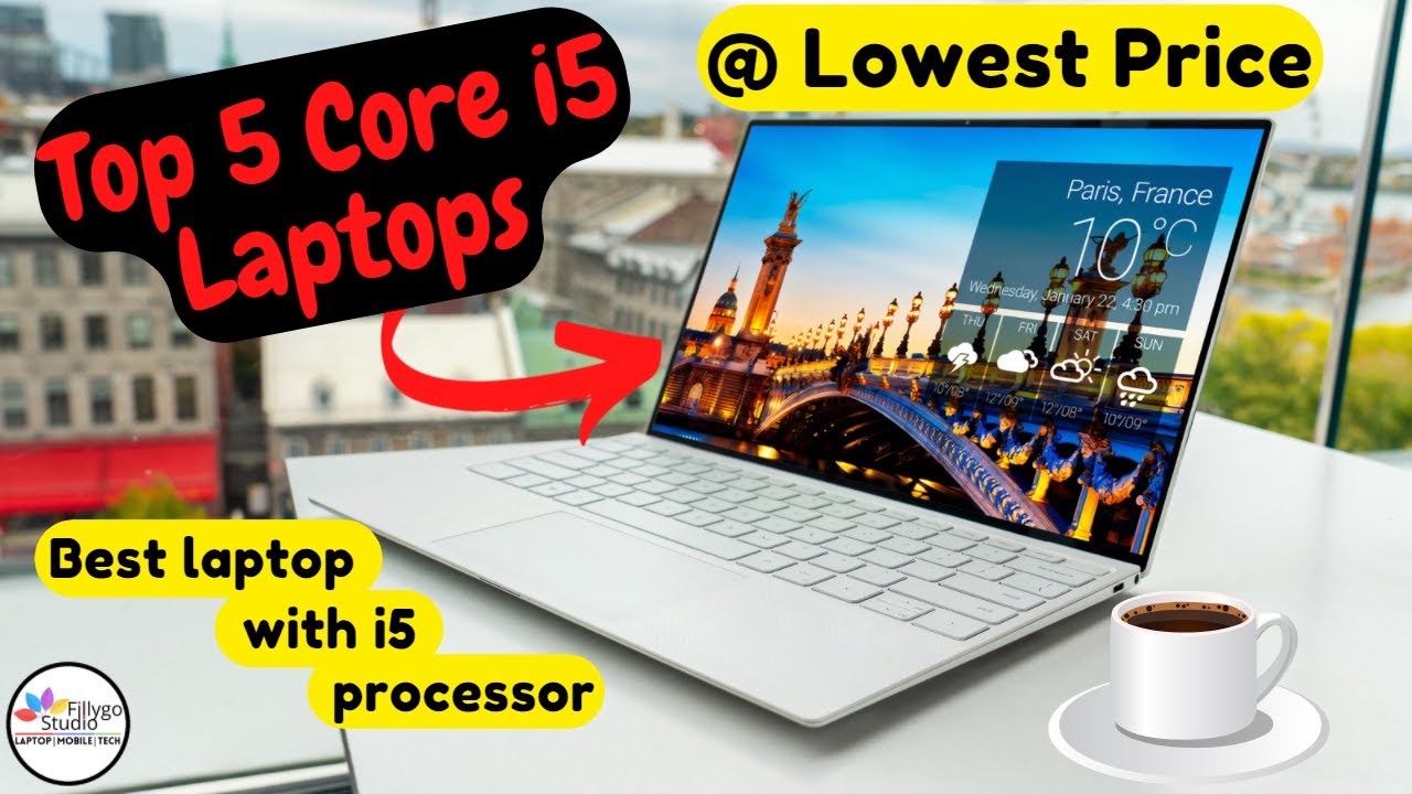 Top 5 - Core i5 Laptops at Lowest Price | Best 5 Laptops with Intel ...