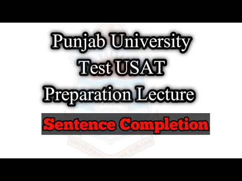 Punjab University Entry Test Lecture 3 Sentence completion Rules,USAT ...