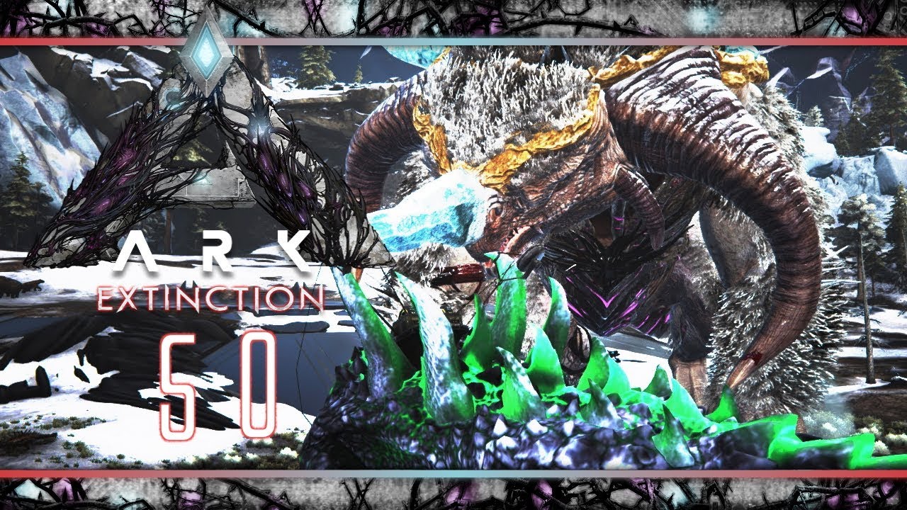 ARK: Extinction #050 - Mit dem Zilla auf den Ice Titan | MODS | SOLO ...