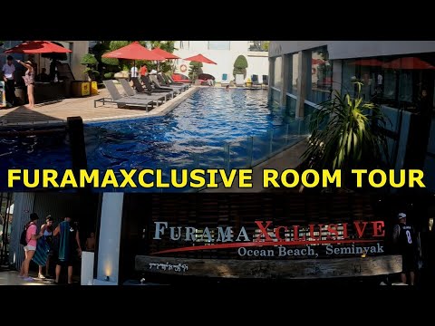 FURAMAXCLUSIVE ROOM TOUR || Seminyak Hotel Tour - YouTube