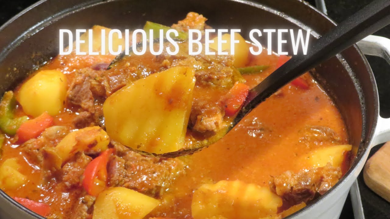 DELICIOUS BEEF STEW | How To Cook Simple and Delicious Beef Stew. - YouTube