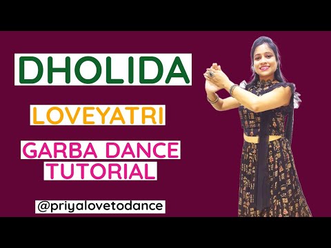 DHOLIDA DANCE TUTORIAL | LOVEYATRI | GARBA DANCE STEPS |NAVRATRI ...
