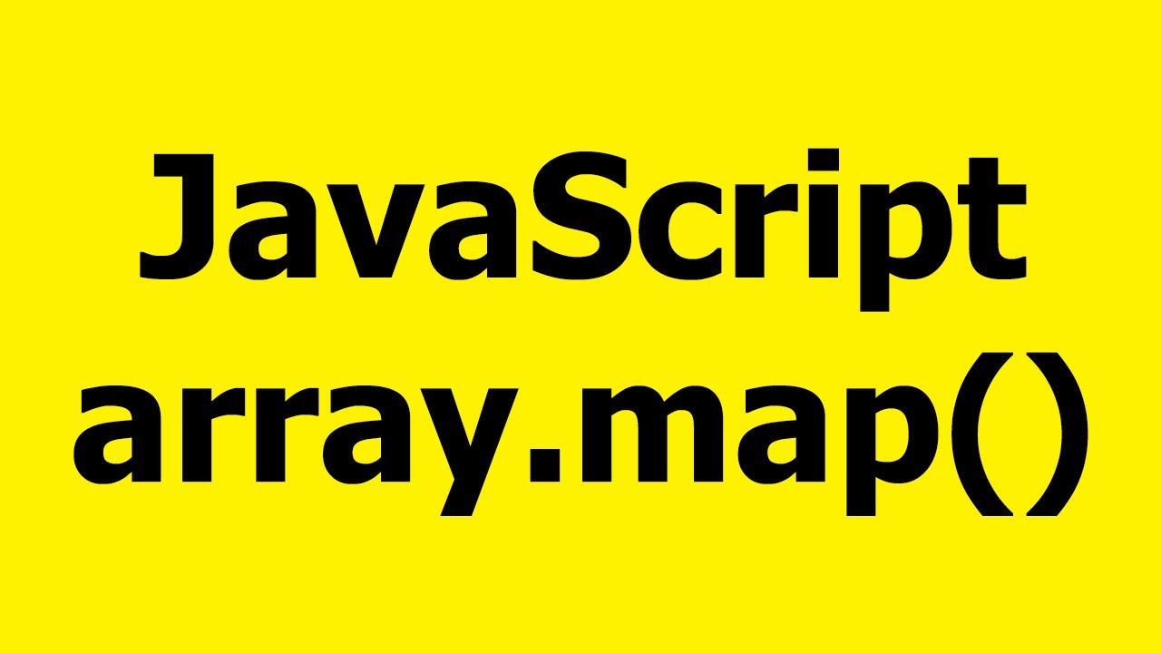 JavaScript Array Map - YouTube