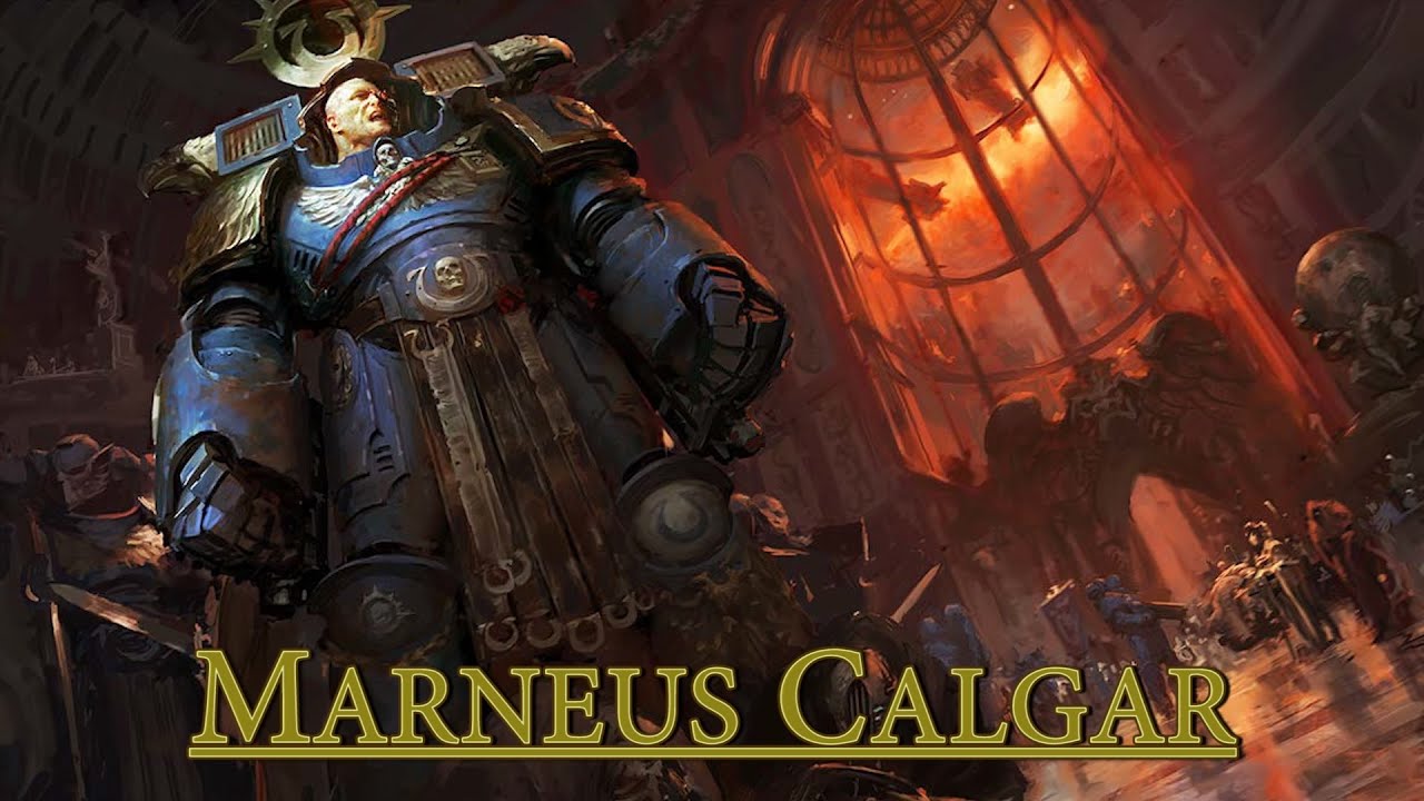 Warhammer 40k | Marneus Calgar - YouTube