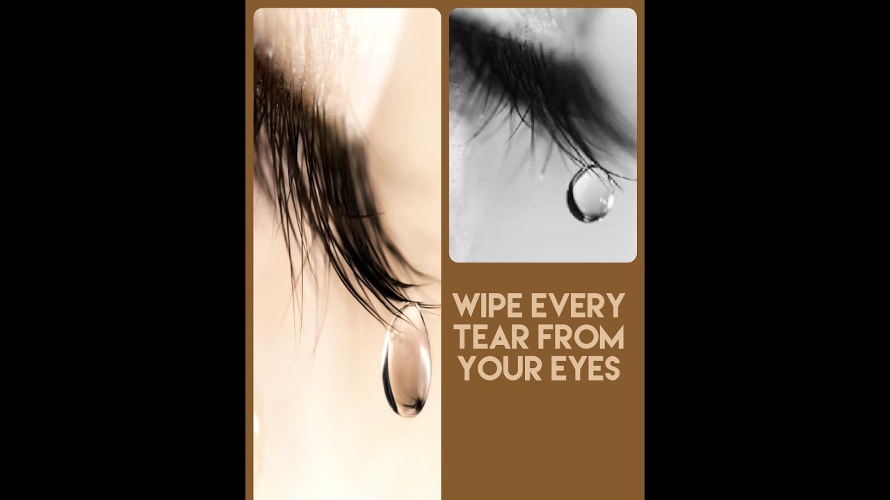 Wipe Every Tear from Your Eyes - YouTube
