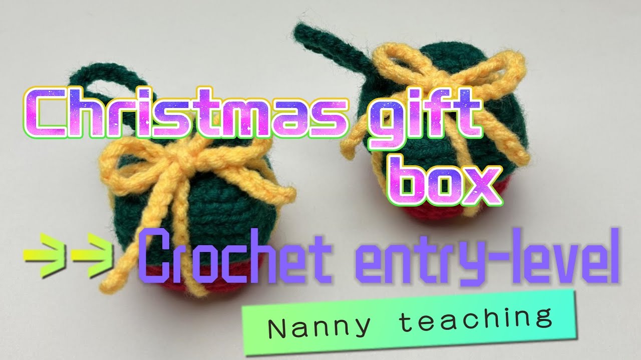 How to crochet a Christmas gift box ？ crochet beginners tutorial step ...